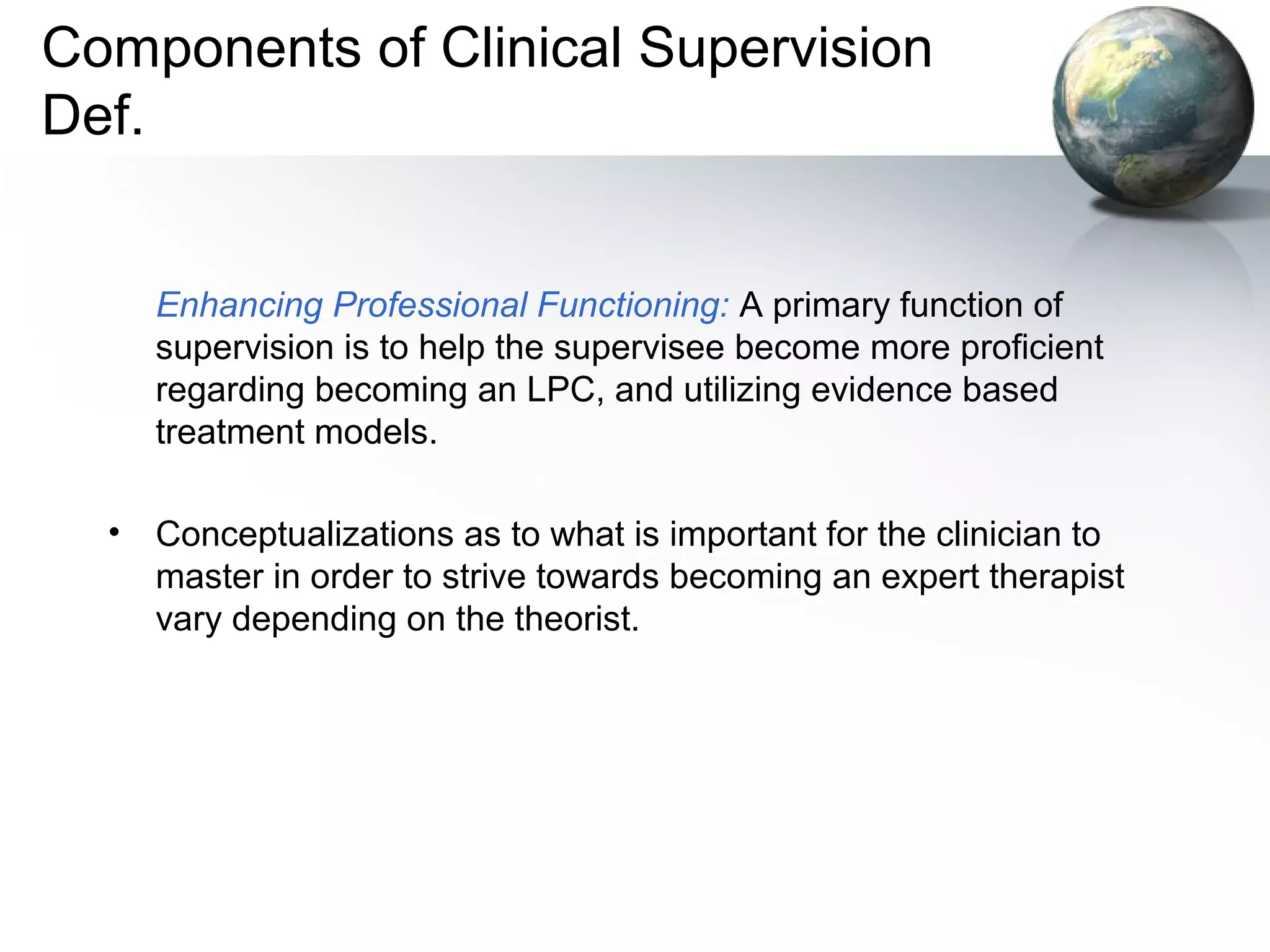 LPC Models and Techniques in Clinical Supervision | PPT