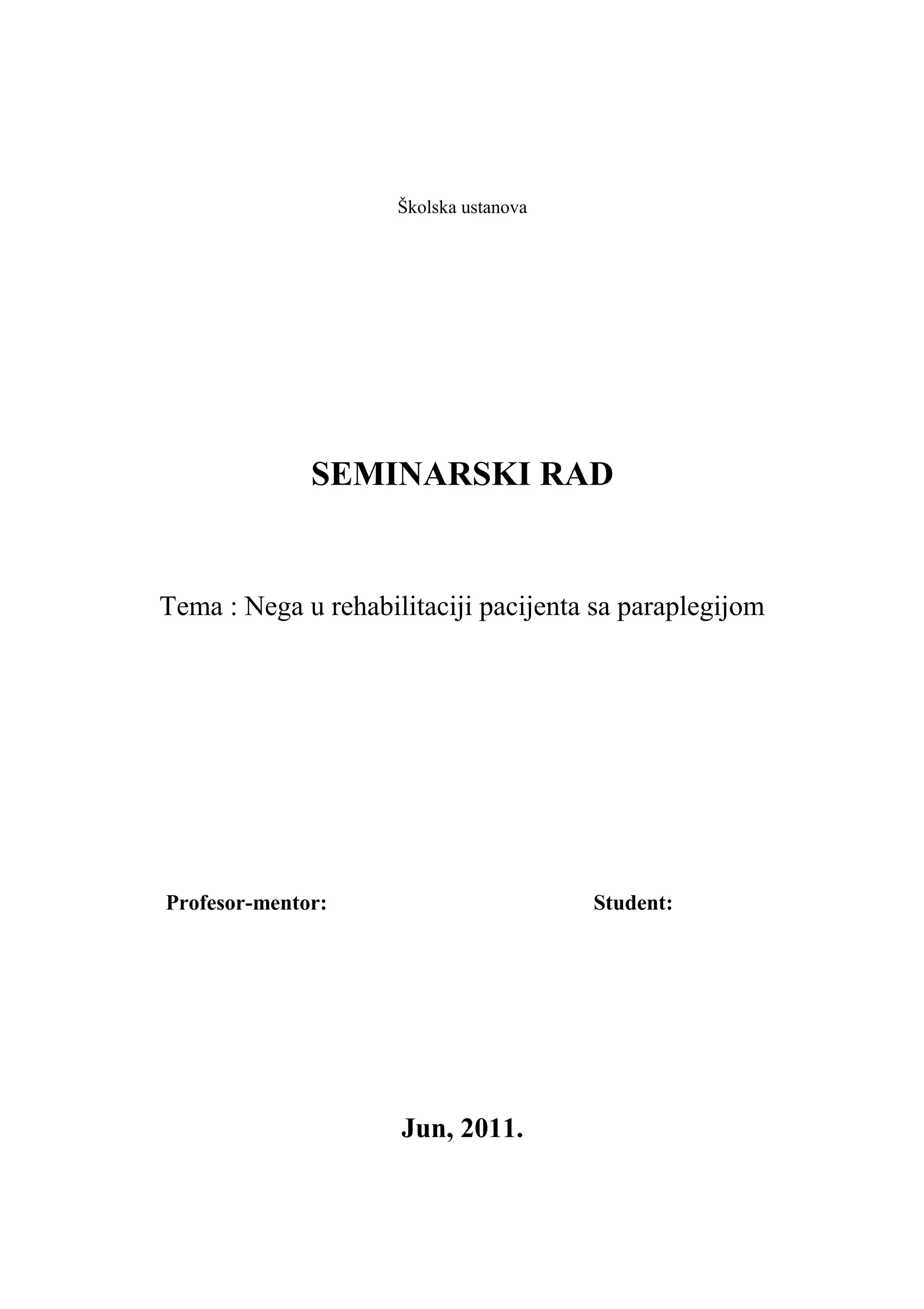 Njega u rehabilitaciji pacijenta sa paraplegijom | DOC