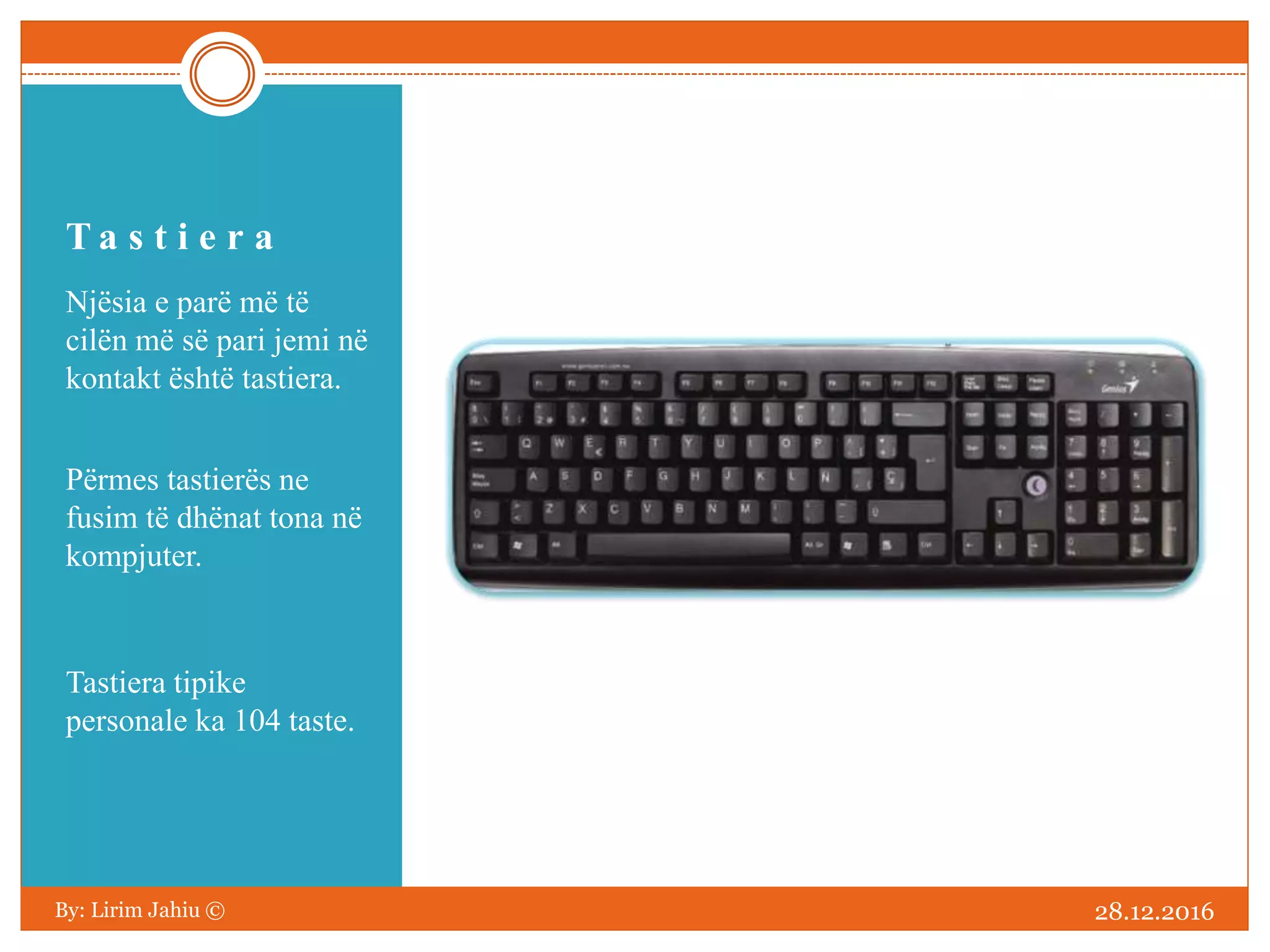 Njesite hyrse dhe dalese te Kompjuterit © | PPTX