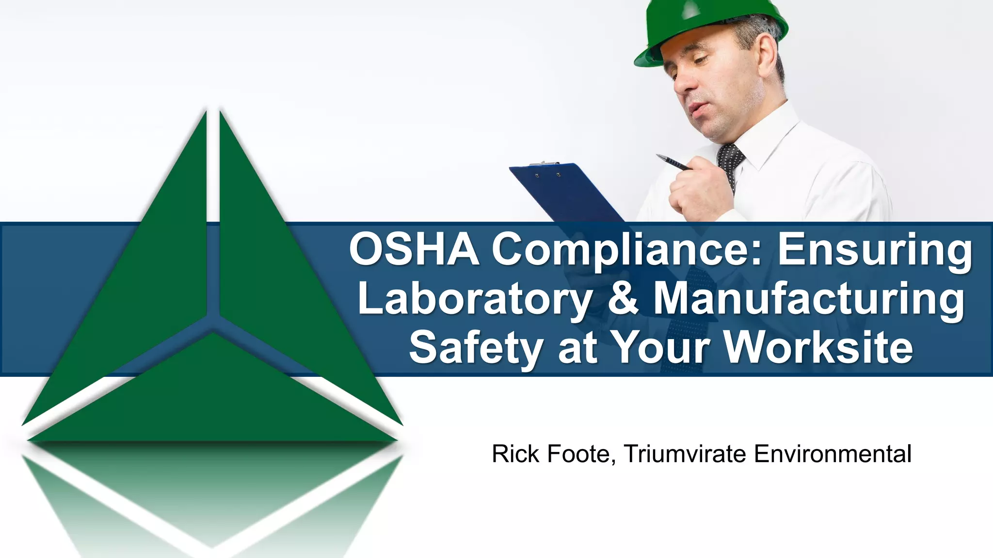 OSHA Compliance: Ensuring Laboratory & Manufacturing Safety at Your ...