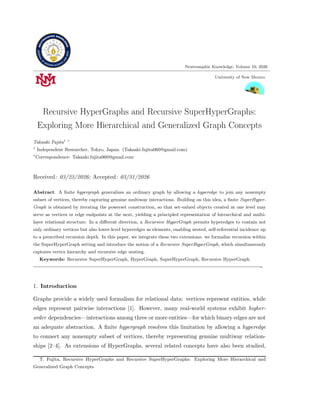 Recursive HyperGraphs and Recursive SuperHyperGraphs: Exploring More ...