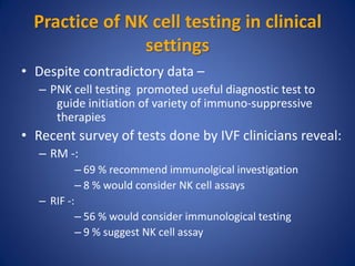 Current Controversies in Natural Killer (NK) cells and reproductive ...