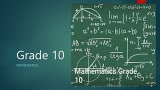 Mathematics For Grade 10 students | PPT