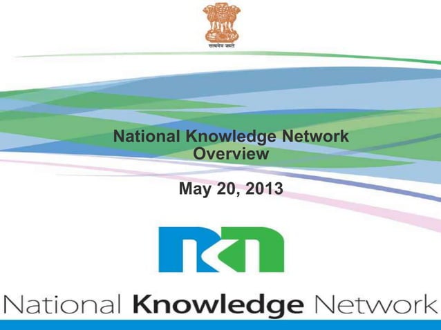 National Knowledge Network | PPTX | Computer Networking | Computing