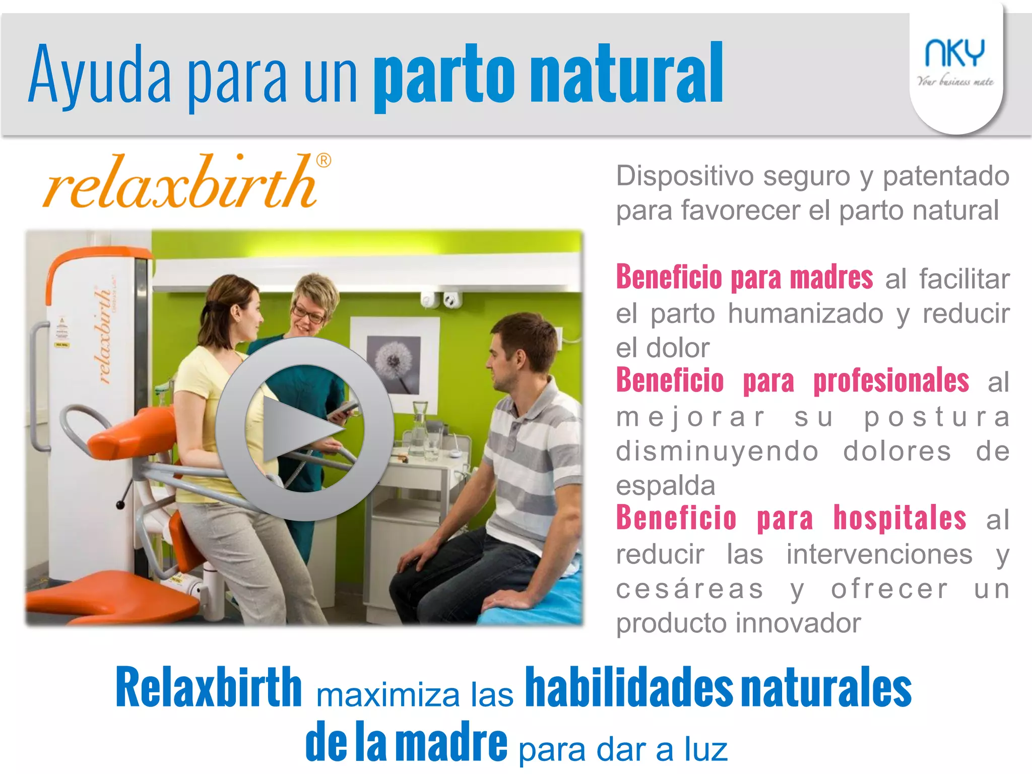 Relaxbirth - Un parto natural y humanizado - Celebrate Life!! | PPT