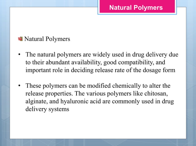 Polymers of Controlled Drug Delivery System | PPTX