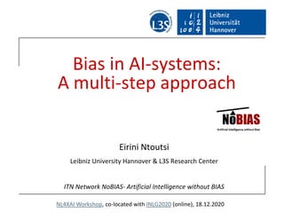 Bias in AI-systems: A multi-step approach | PPT