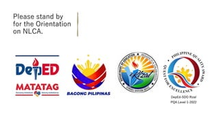 NLCA_ORIENTATION_2024 for Pretest and Posttest | PPTX