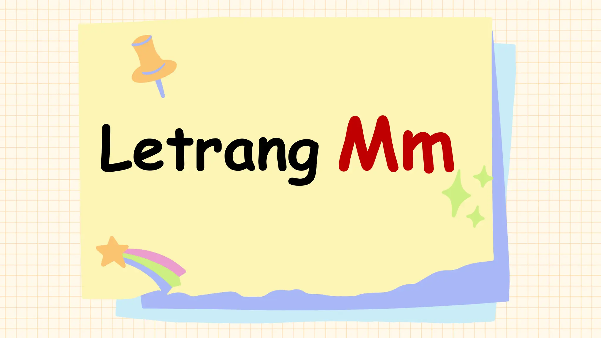 NLC Day One. Letrang Mm, Ss, at Aa.pptx