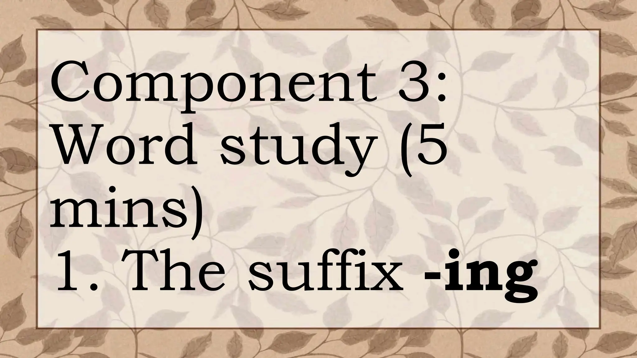 NLC English INTERVENTION LESSON 3-D1.pptx