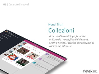 Netex learningCloud Mobile | What's New v2.1 [IT] | PPT