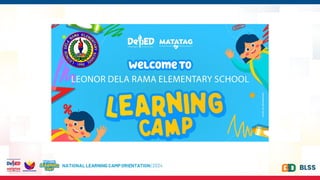 National Learning Camps orientation.pptx
