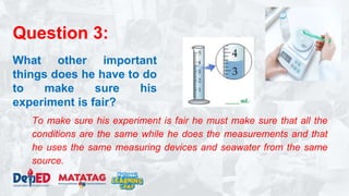NLC Science Lesson 3 - A Seawater Fish Tank.pptx