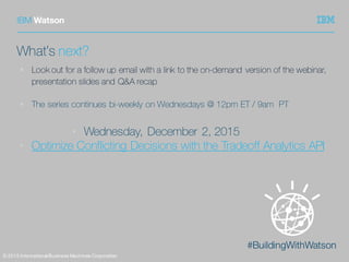 Building with Watson - Interpreting Language Using the Natural Language Classifier API | PPT