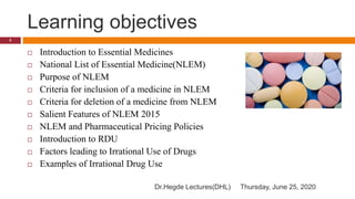 National List of Essential Medicines & Rational Drug Use | PPTX
