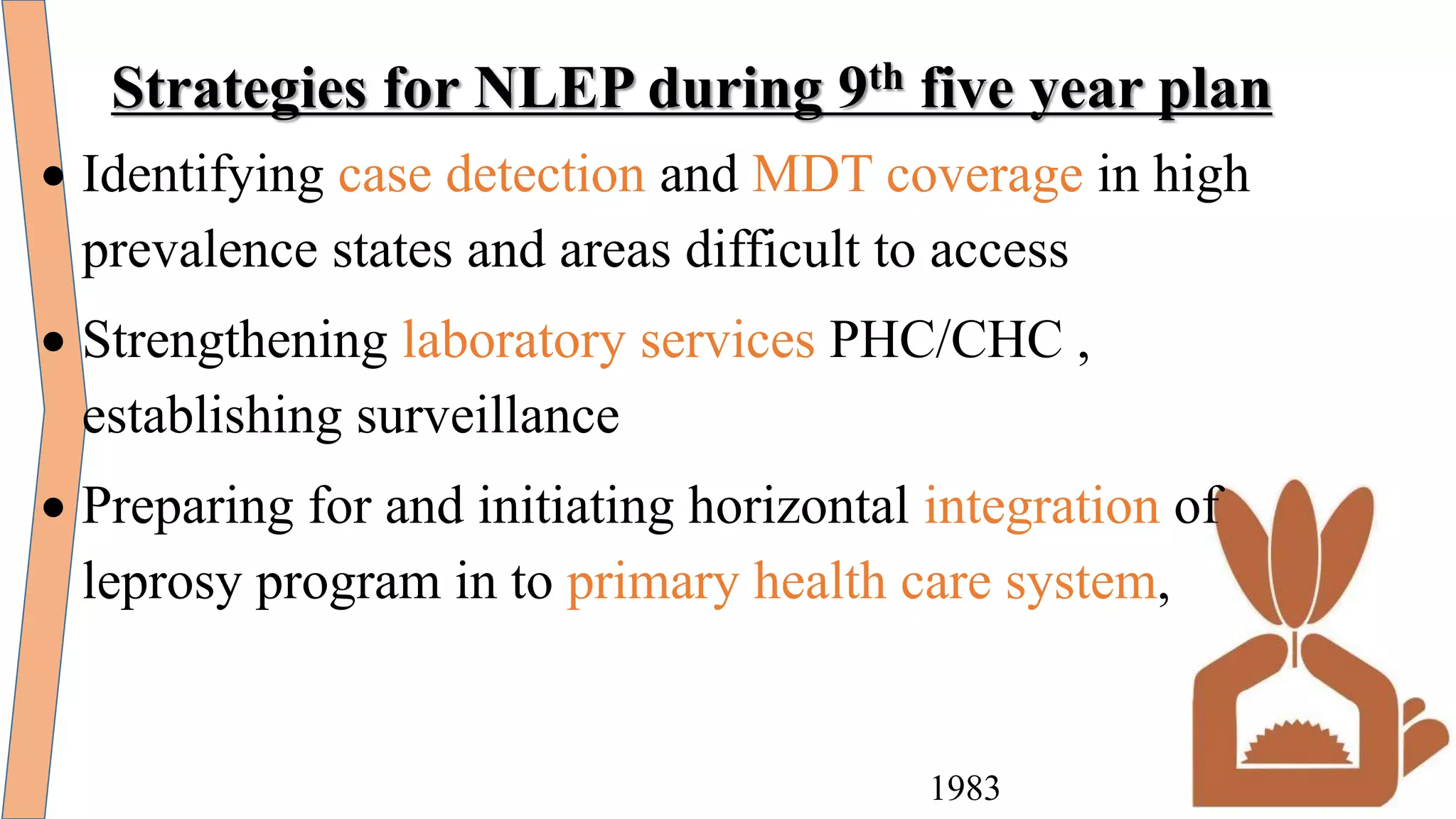 National Leprosy Eradication Programme (NLEP) | PPTX