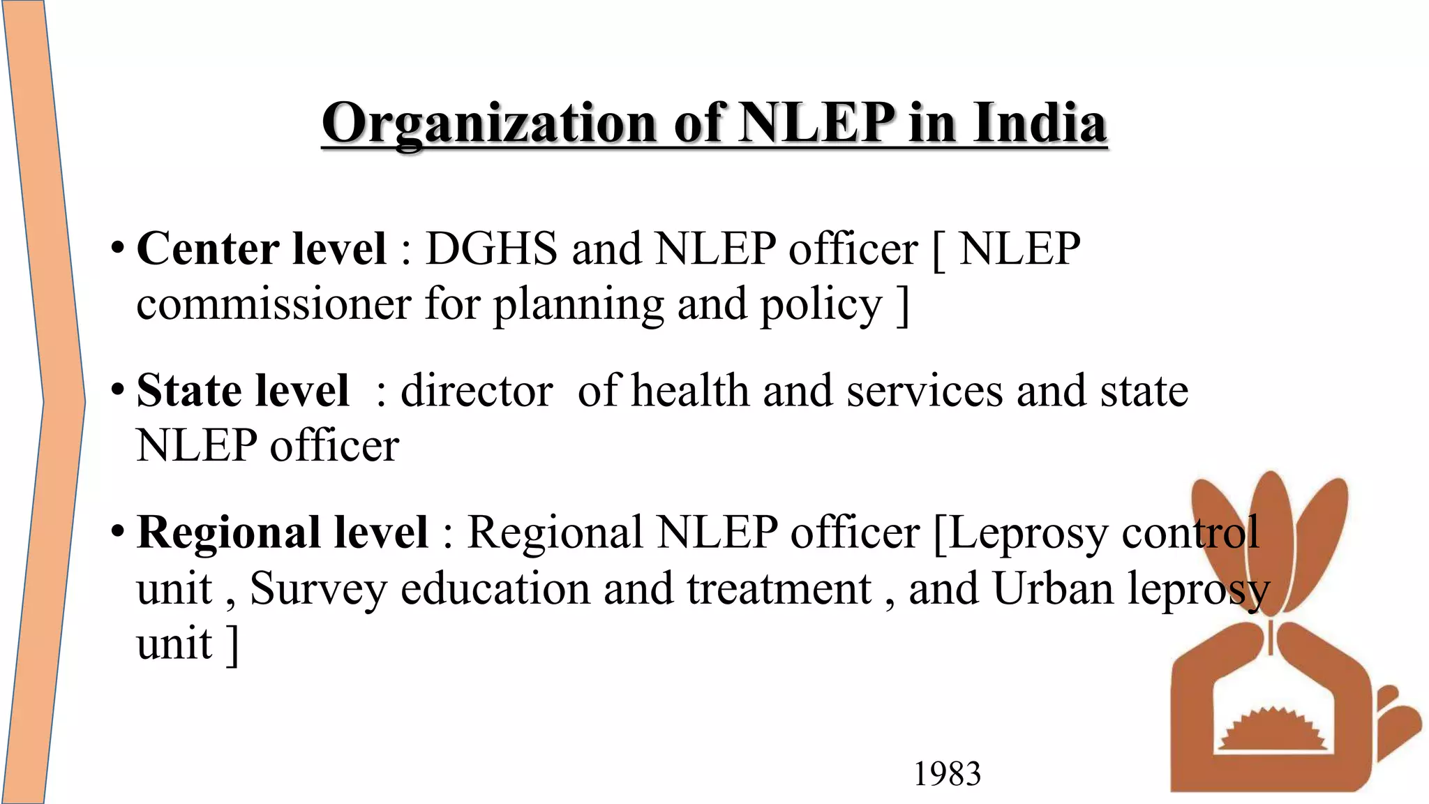 National Leprosy Eradication Programme (NLEP) | PPTX
