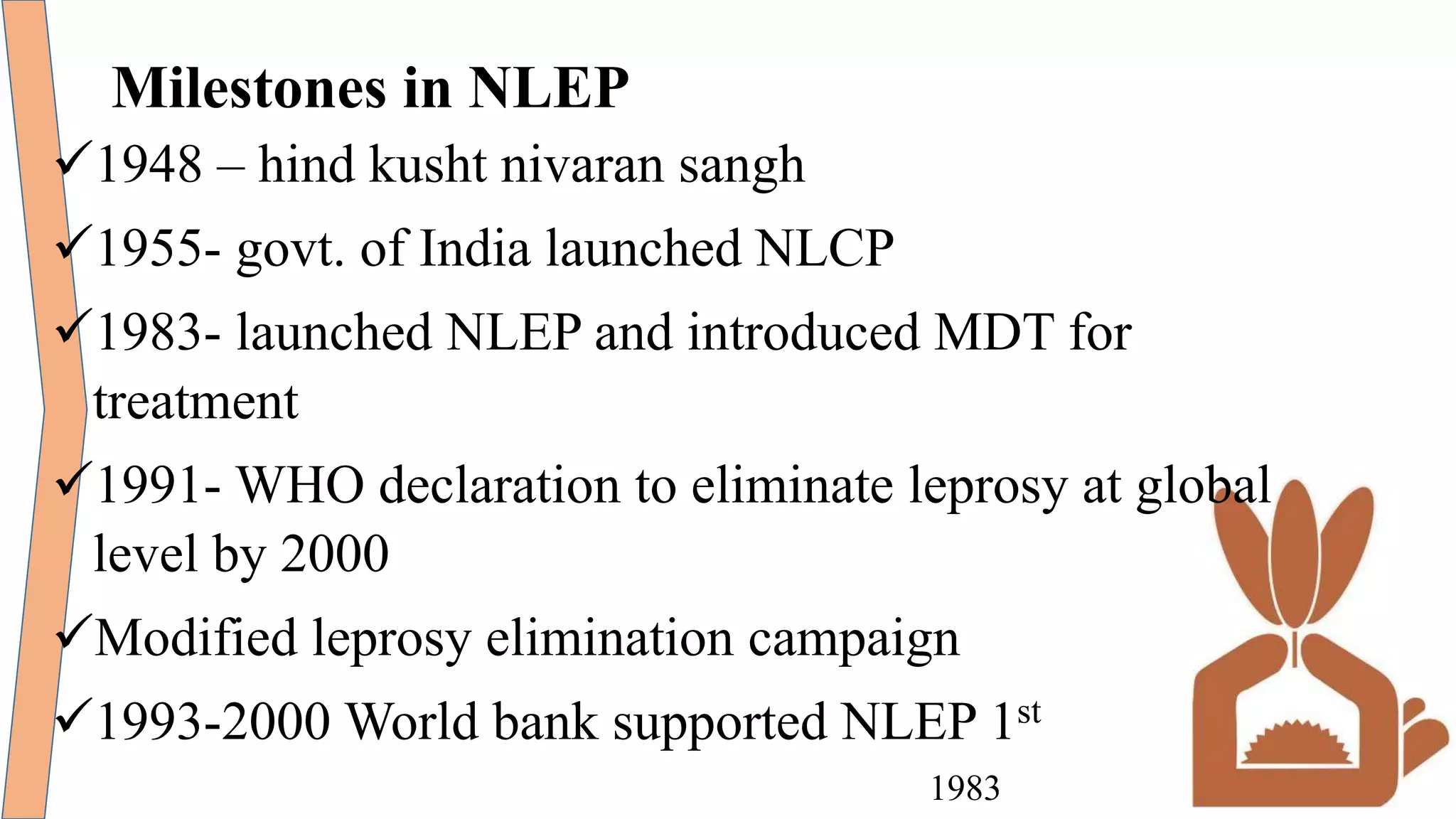 National Leprosy Eradication Programme (NLEP) | PPTX