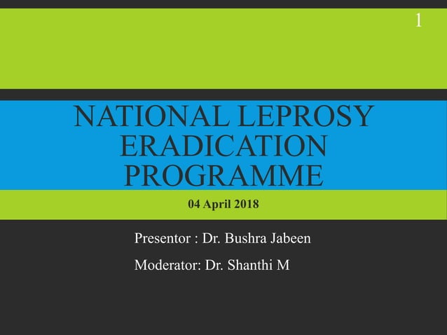 NLEP | PPTX | Infectious Diseases | Diseases and Conditions