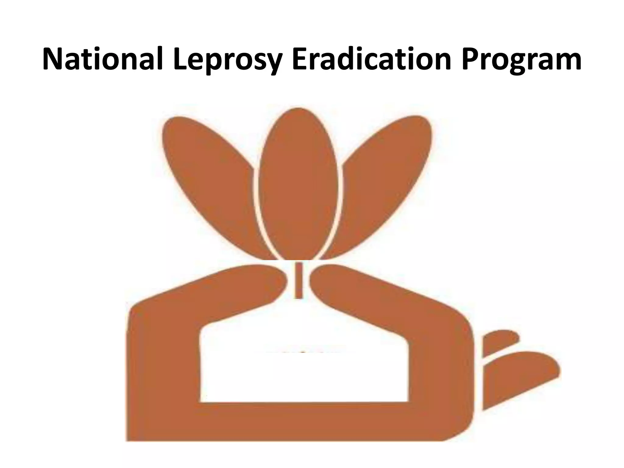 National Leprosy Eradication Programme | PPTX