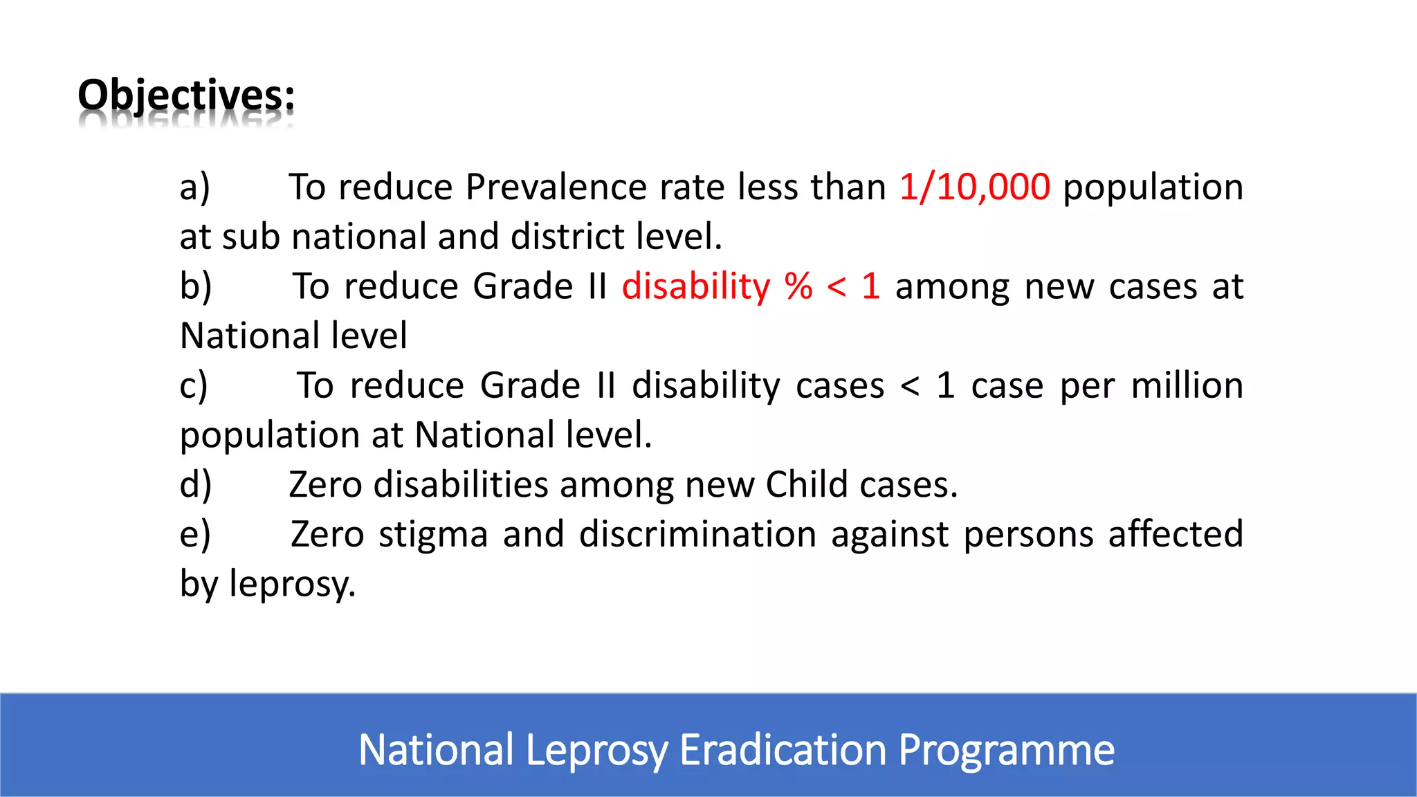 National Leprosy Eradication Programme (NLEP) | PPTX