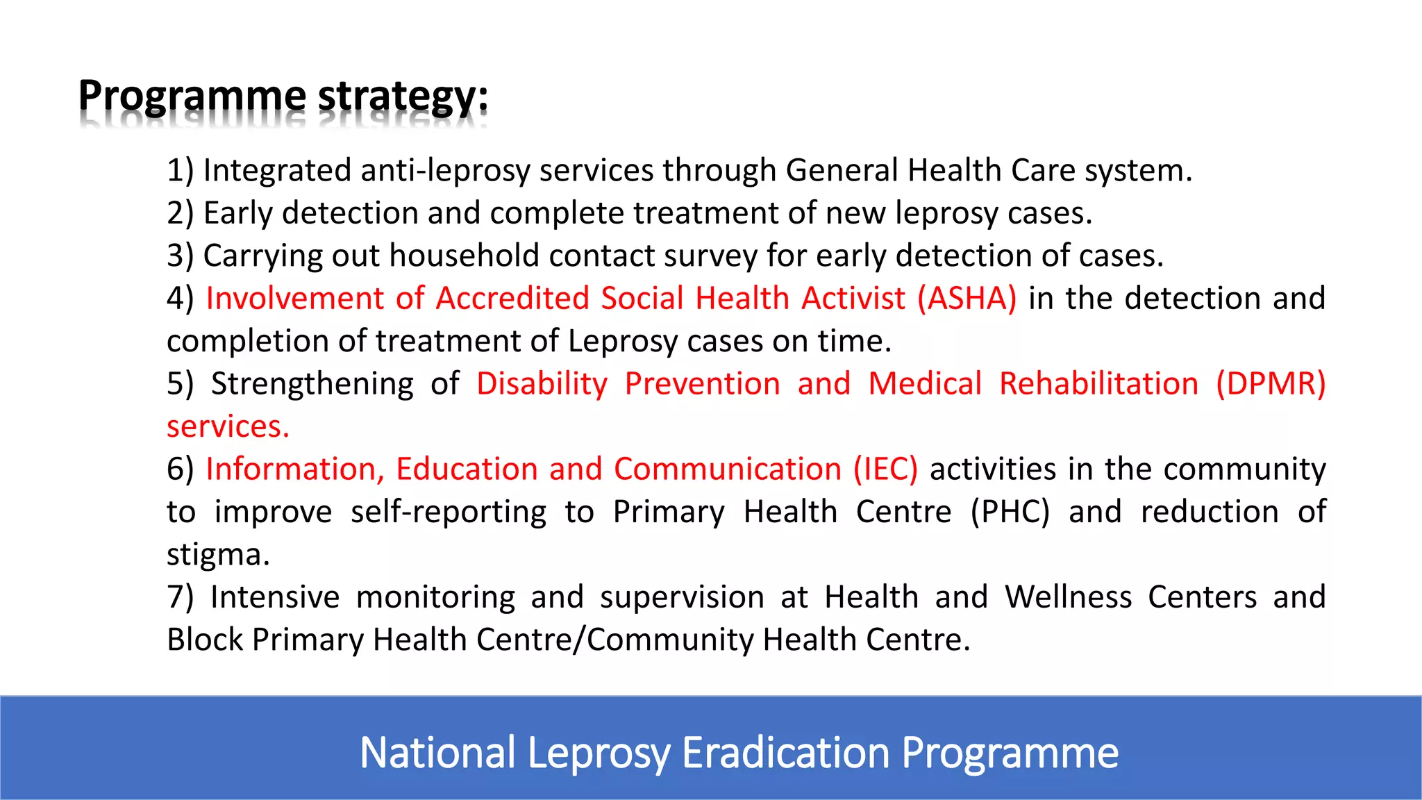 National Leprosy Eradication Programme (NLEP) | PPTX