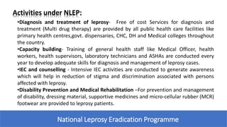 National Leprosy Eradication Programme (NLEP) | PPTX