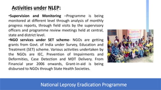 National Leprosy Eradication Programme (NLEP) | PPTX