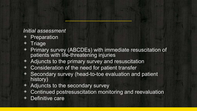 Initial Assessment and Management for Trauma | PPTX | First Aid | Injuries