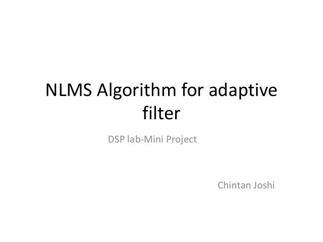 Nlms Algorithm For Adaptive Filter