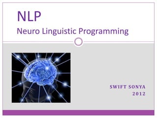 Neuro Linguistic Programming | PPTX
