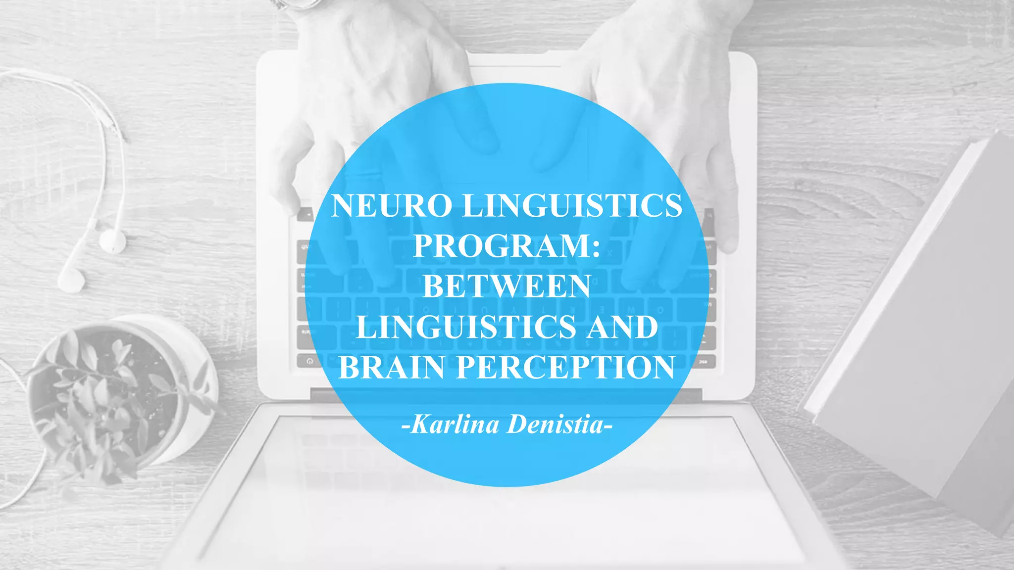Neuro Linguistics Program - A Brief Intro | PDF