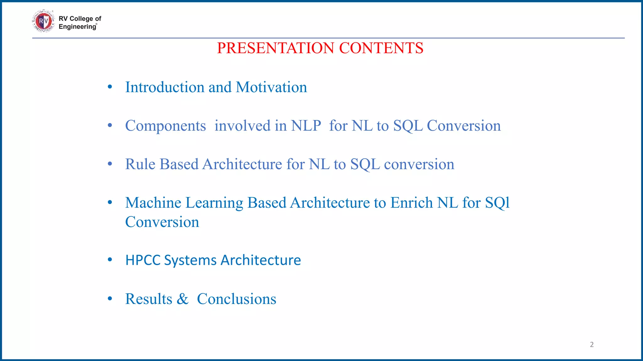 Natural Language to SQL Query conversion using Machine Learning Techniques on HPCC Systems | PPTX