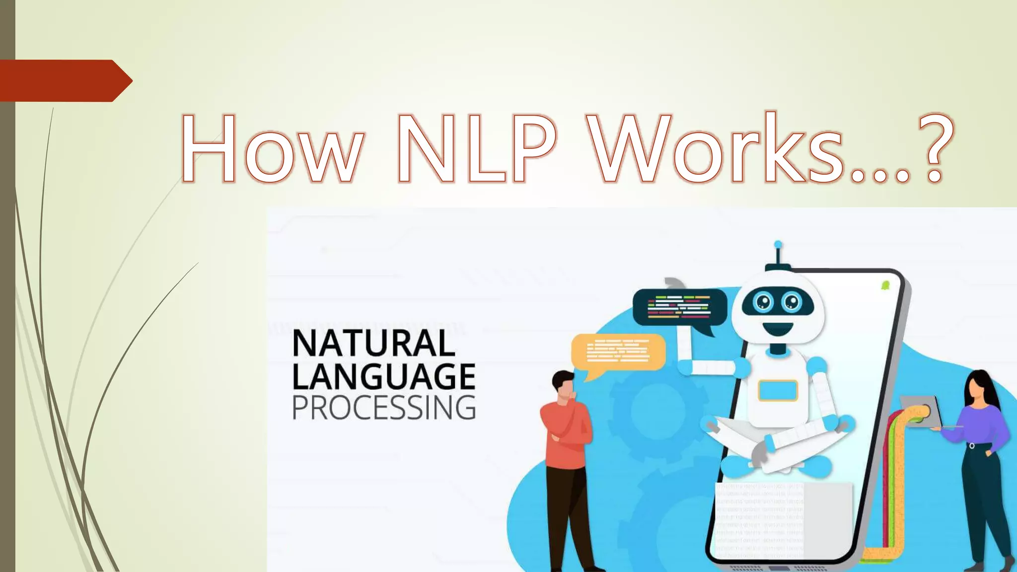 How (NLP) Natural Language Processing work? | PPT
