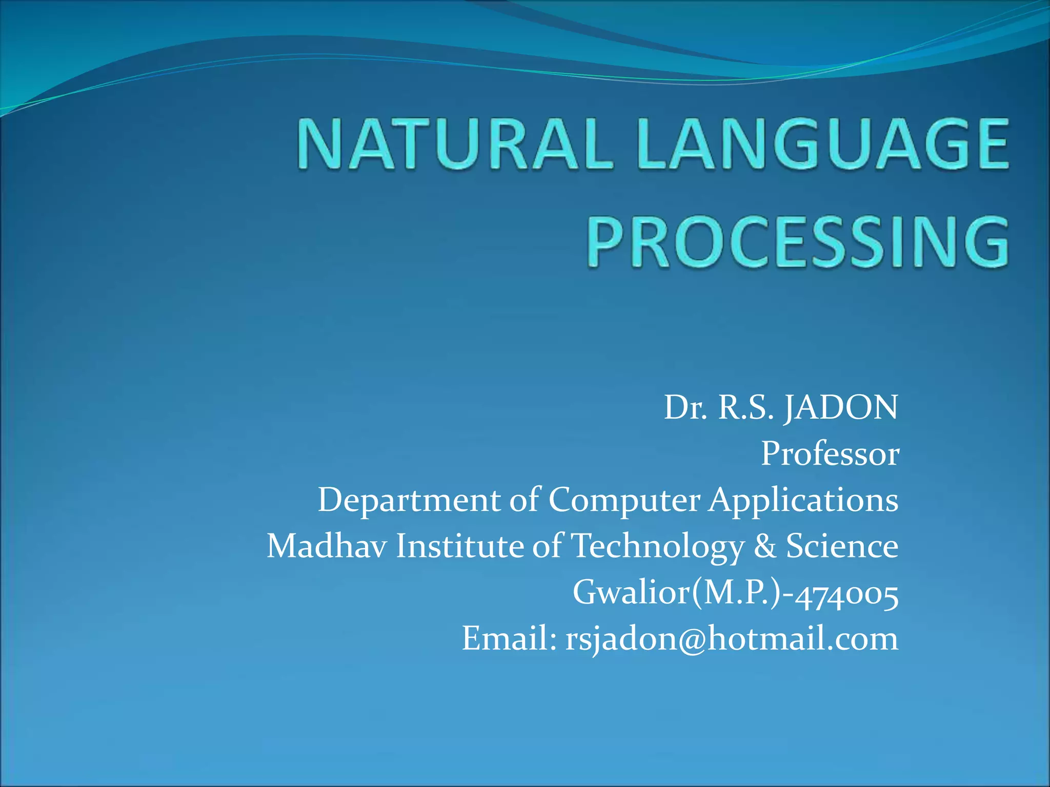 NLP-my-lecture (3).ppt | Programming Languages | Computing