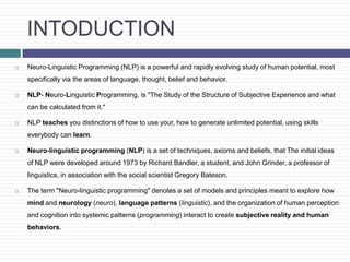 Neuro-linguistic programming | PPTX
