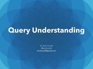 Query Understanding | PDF | Programming Languages | Computing