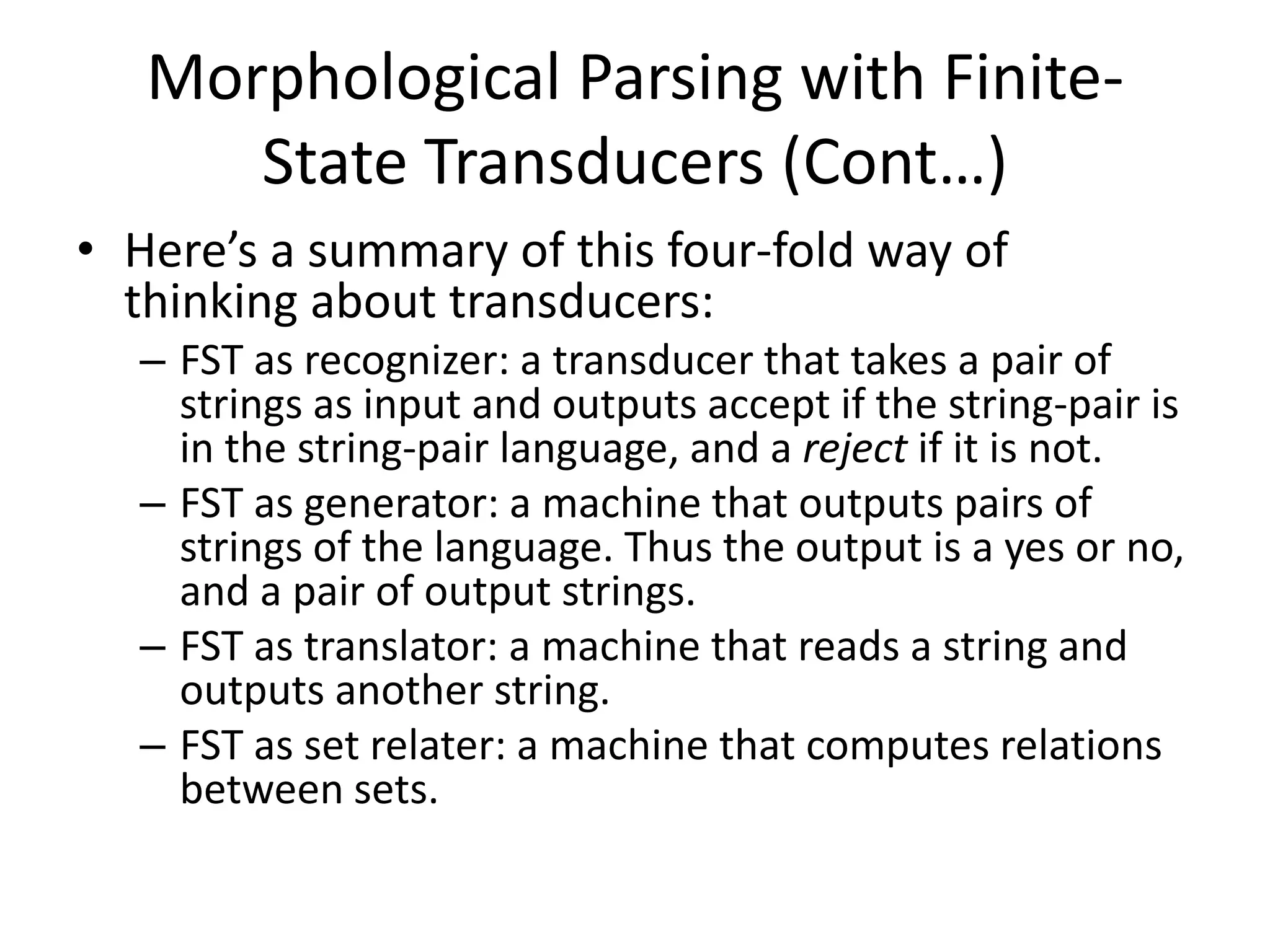 NLP_KASHK:Finite-State Morphological Parsing | PPTX