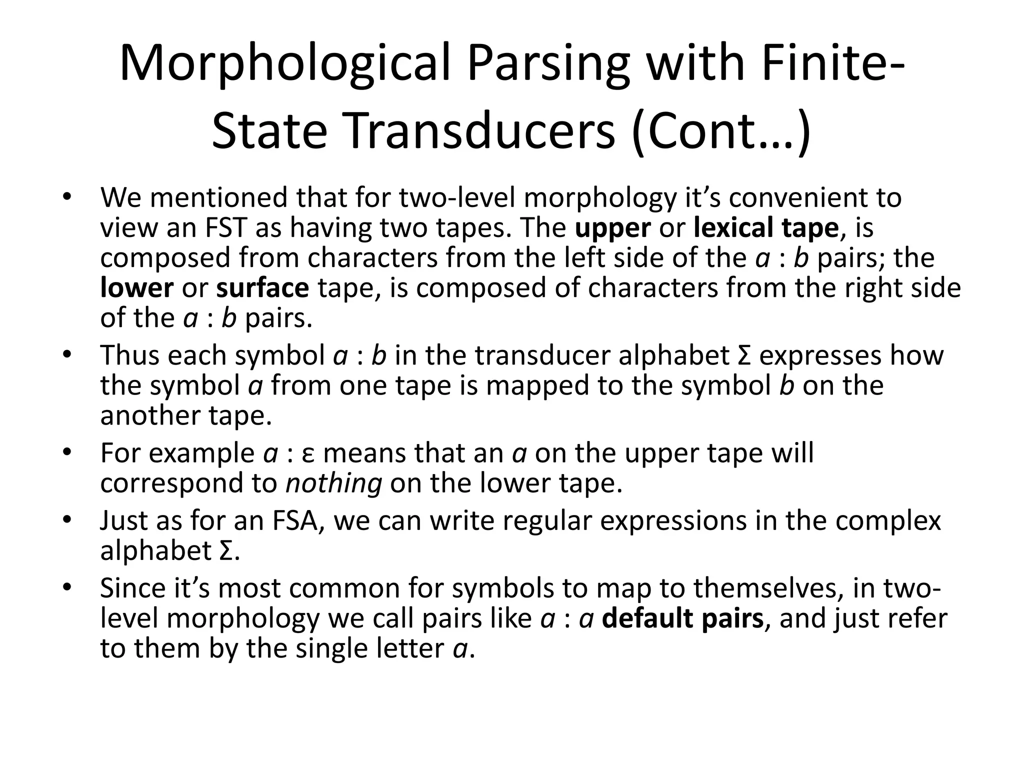 NLP_KASHK:Finite-State Morphological Parsing | PPTX
