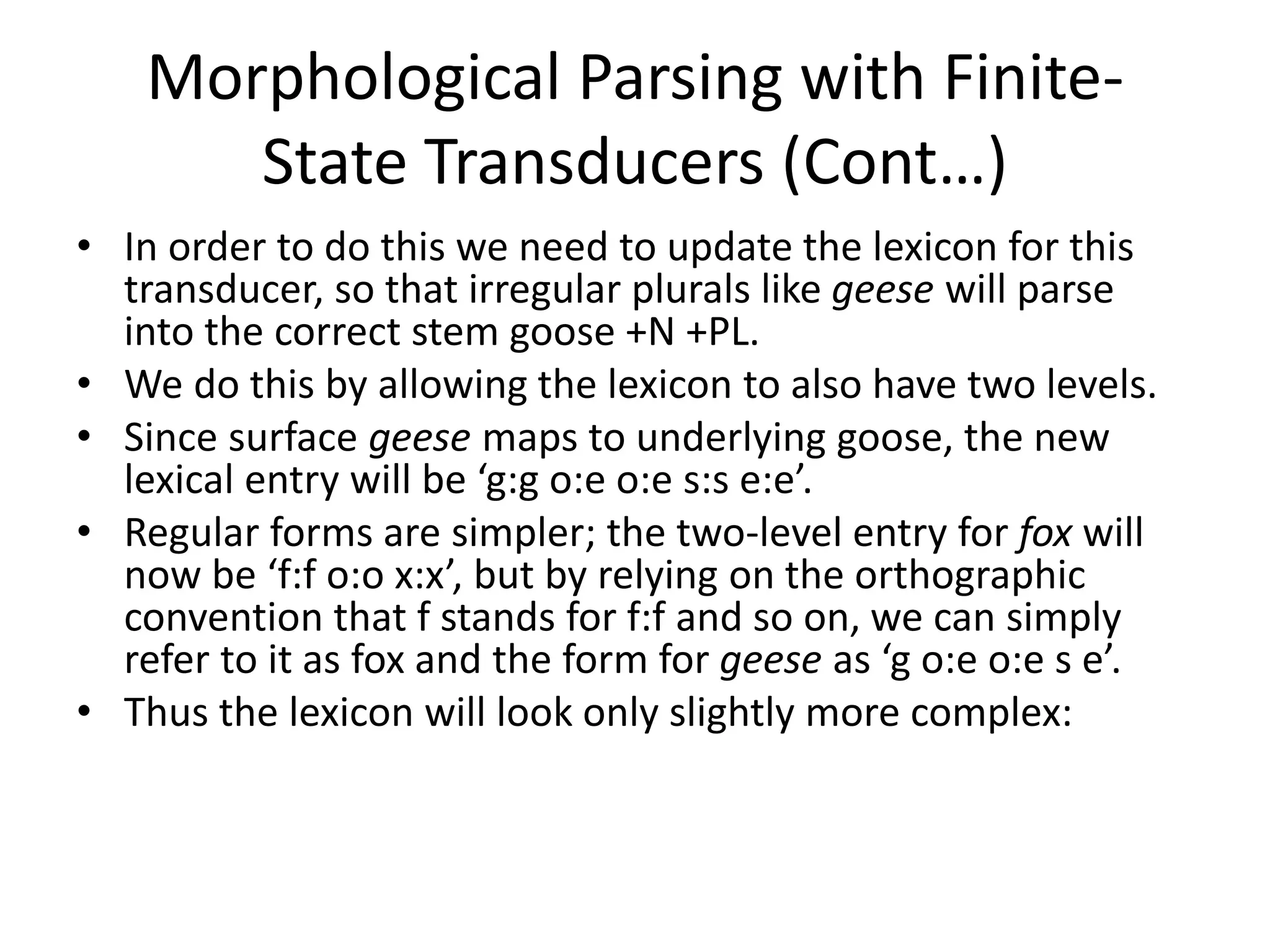NLP_KASHK:Finite-State Morphological Parsing | PPTX