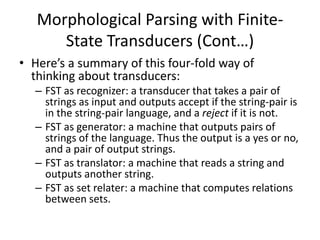 NLP_KASHK:Finite-State Morphological Parsing | PPTX
