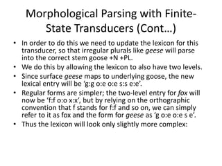NLP_KASHK:Finite-State Morphological Parsing | PPTX