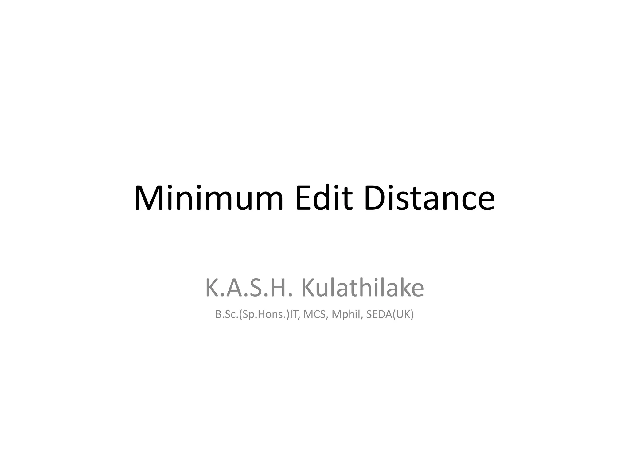 NLP_KASHK:Minimum Edit Distance | PPTX