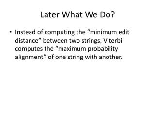 NLP_KASHK:Minimum Edit Distance | PPTX