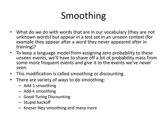 NLP_KASHK:Smoothing N-gram Models | PPTX | Technology & Computing