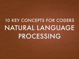 Natural Language Processing glossary for Coders | PDF