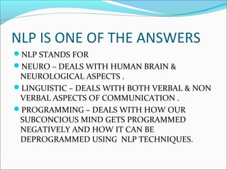 Nlp in your daily life | PPT