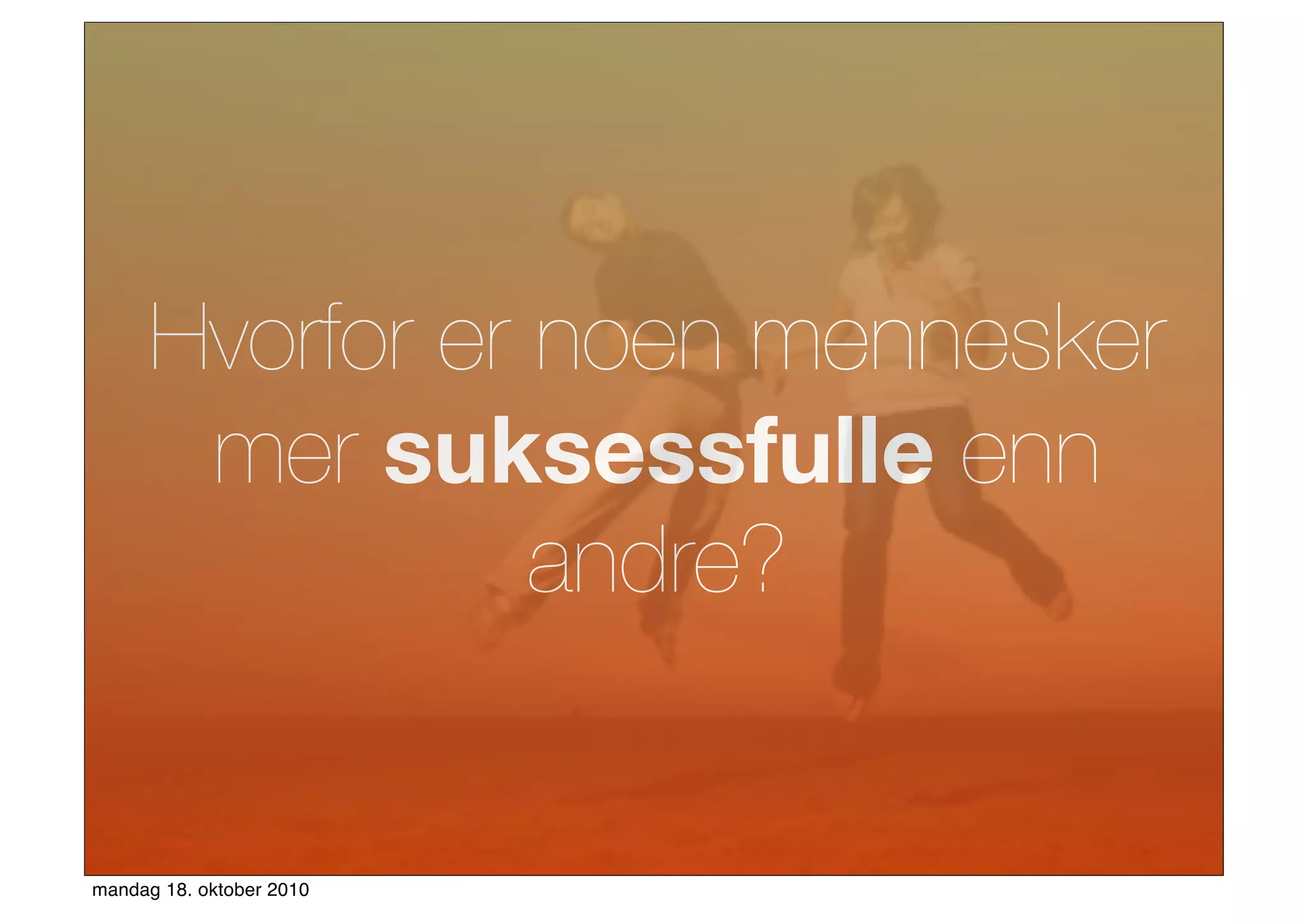 NLP Leadership: Hemmeligheten bak suksess | PPT