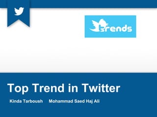 Top Trends in Twitter | PPT