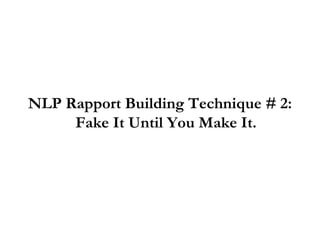NLP Rapport Building: 3 Awesome NLP Techniques To Build Rapport ...